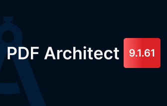 PDF Architect 9.1.61 released - Release Notes - Blog